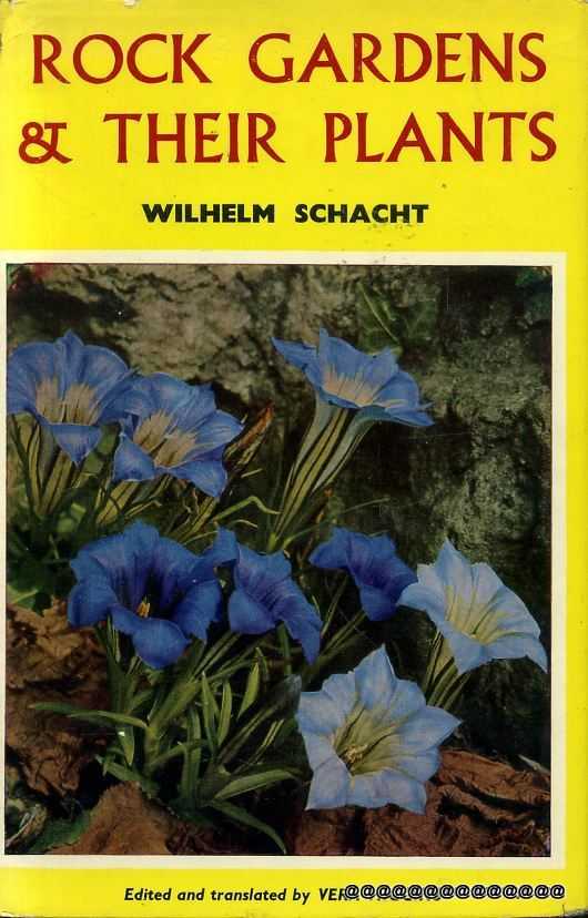 ROCK GARDENS AND THEIR PLANTS