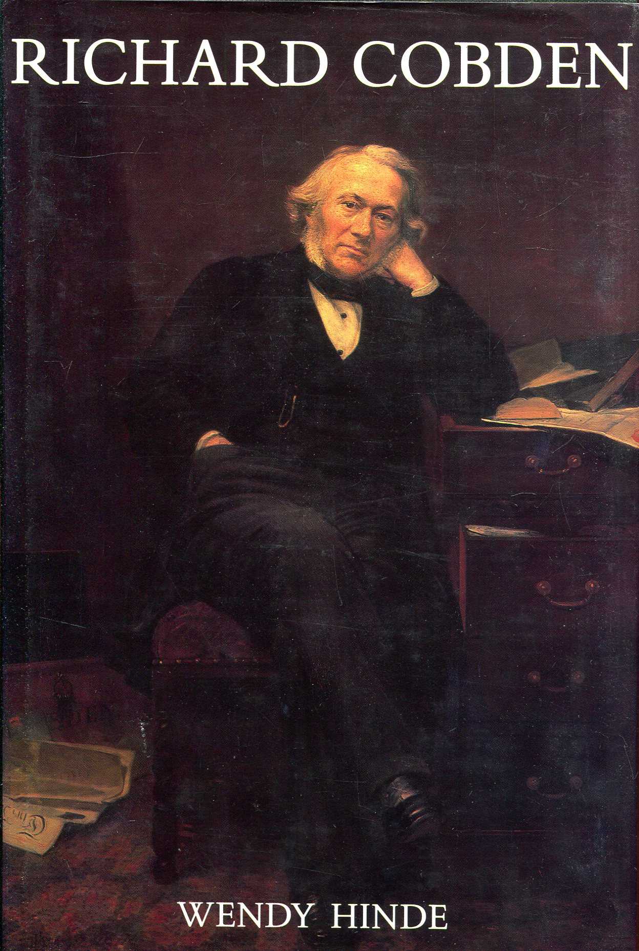 Richard Cobden: A Victorian Outsider