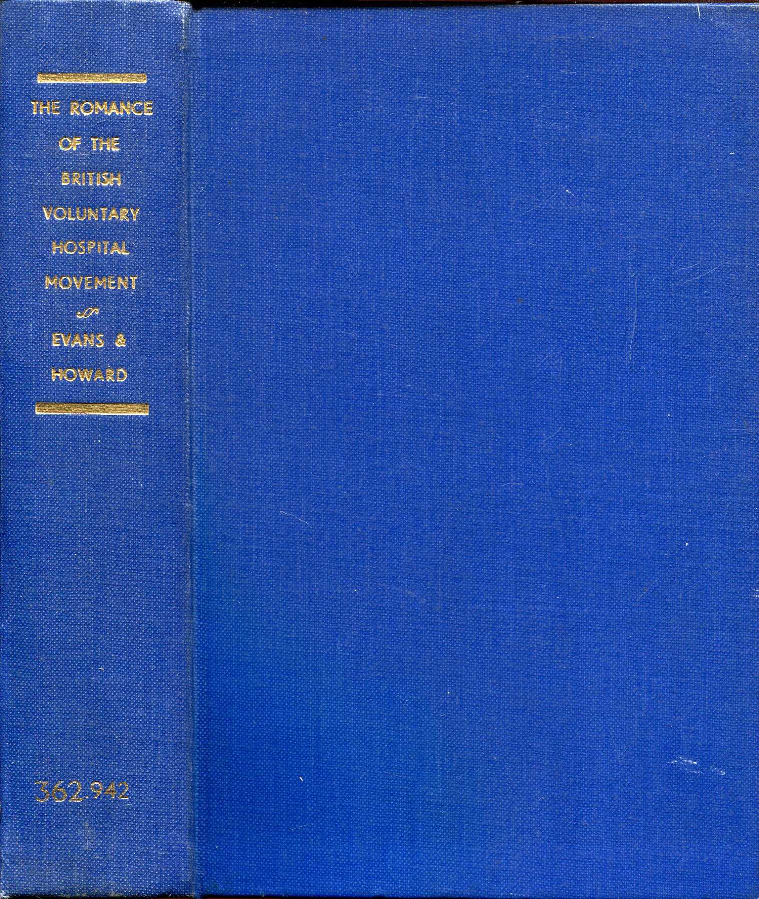 The Romance of the British Voluntary Hospital Movement