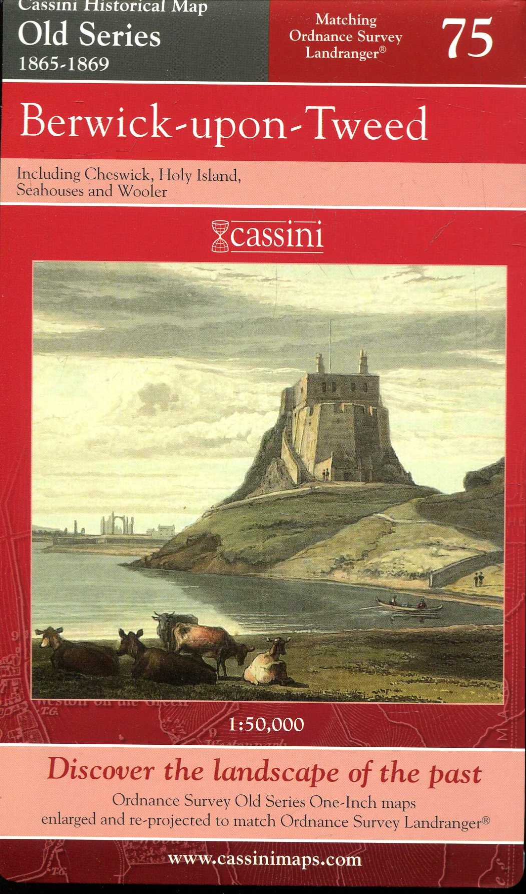 Cassini Historical Map Old Series 1865-1869 : No. 75 : Berwick-Upon ...