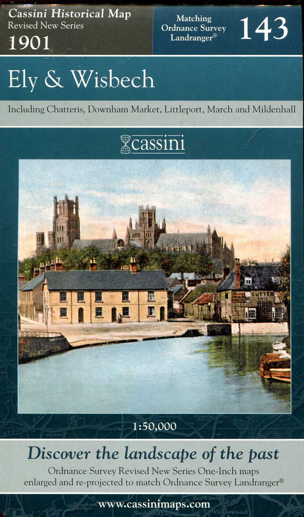 Cassini Historical Map : Revised New Series 1901 No.143 : Ely & Wisbech ...