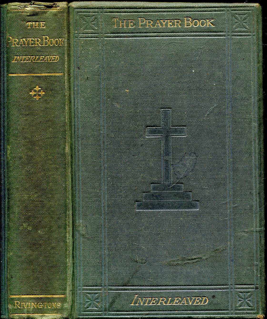 The Prayer Book Interleaved with Historical Illustrations and ...