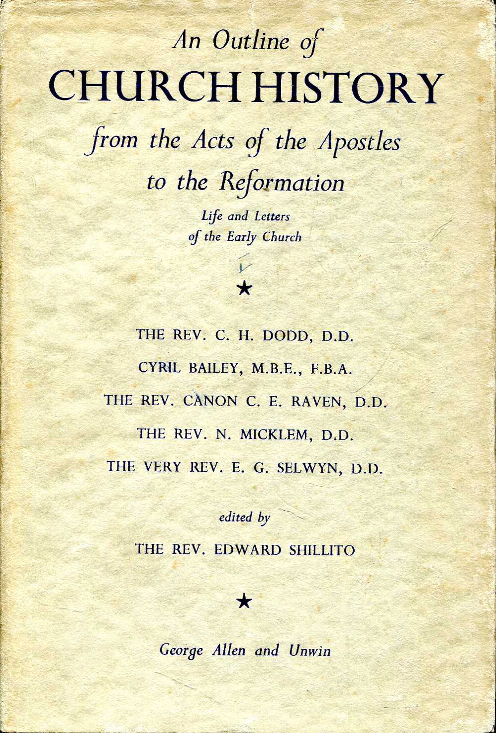 An Outline Of Church History From The Acts Of The Apostles To The an-outline-of-church-history-from-the-acts-of-the-apostles-to-the