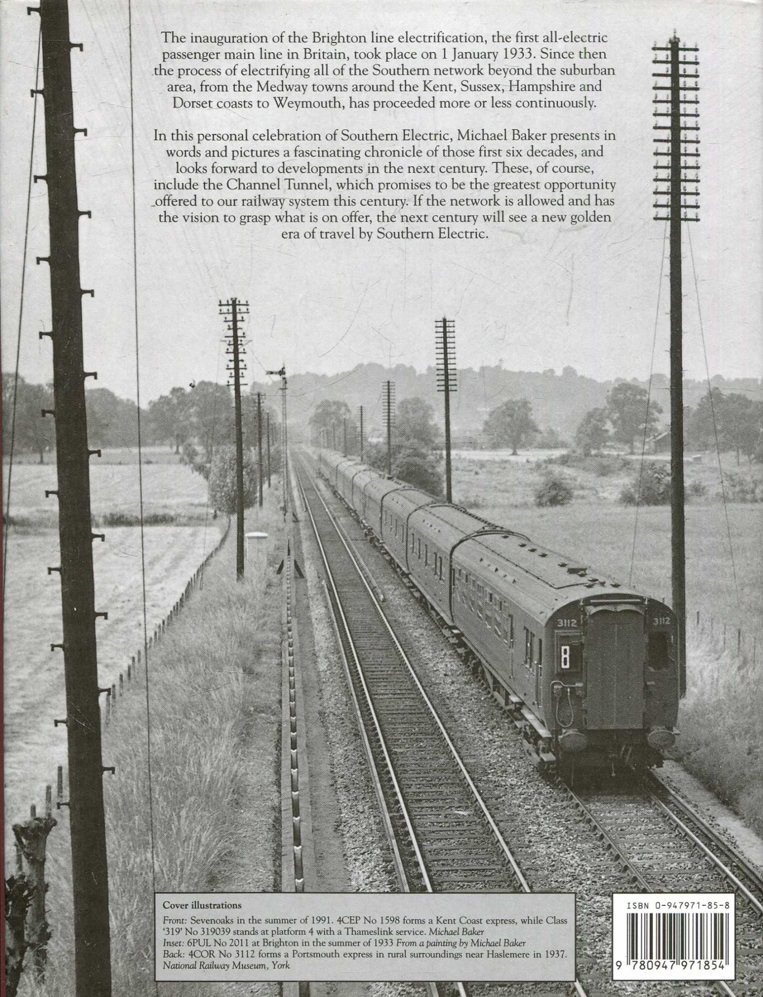 The Southern Electric Story: A Personal Celebration of "the World's ...