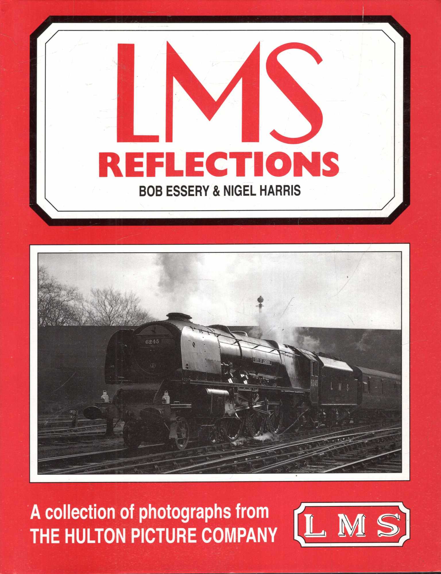 LNER (London North Eastern Railway) Reflections : A Collection of ...