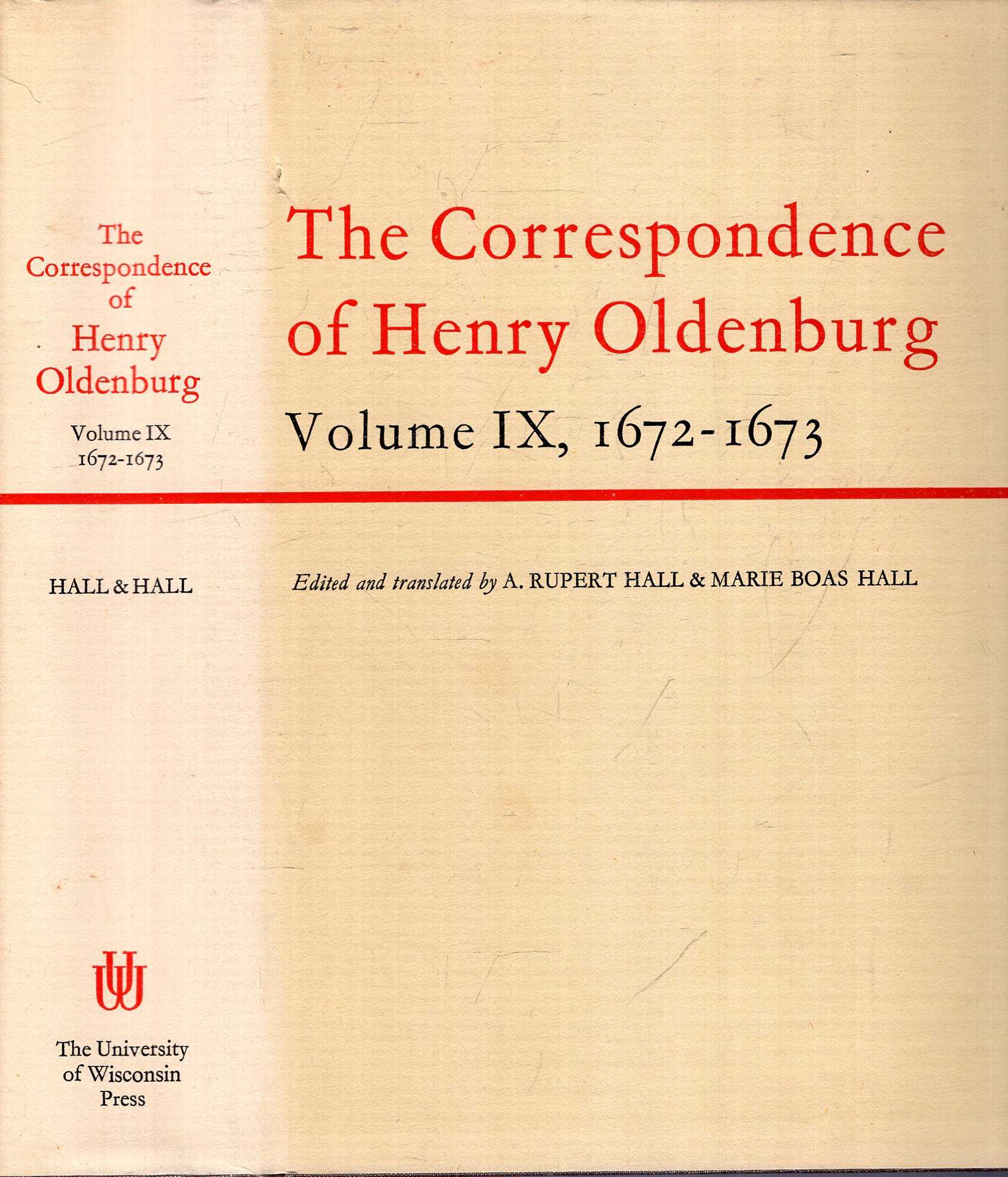 The Correspondence of Henry Oldenburg, Volume IX (9) 1672-1673