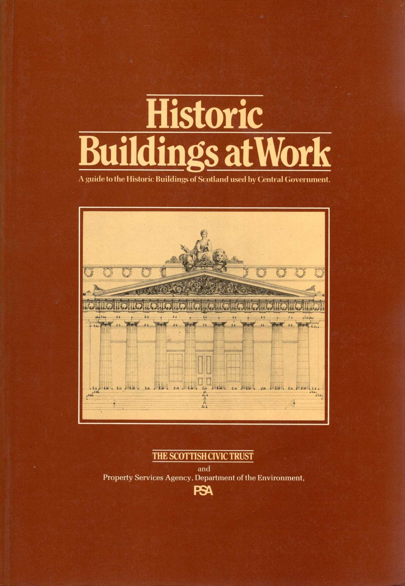 Historic Buildings at Work: A Guide to the Historic Buildings of ...