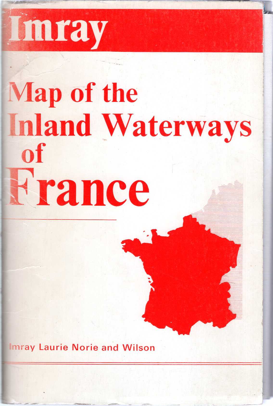 Map of the Inland Waterways of France and showing the more important ...