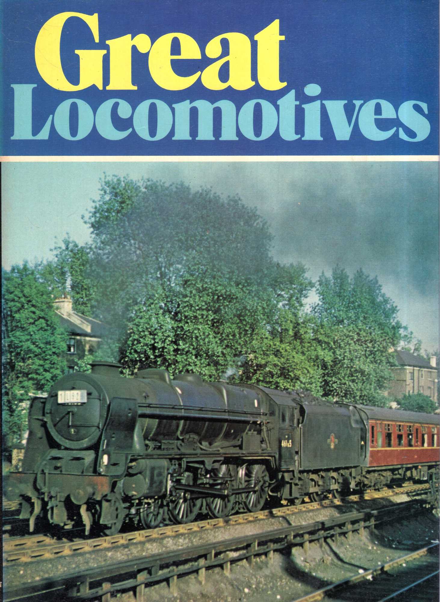 Great locomotives: Selected from the Ian Allan magazines Trains ...