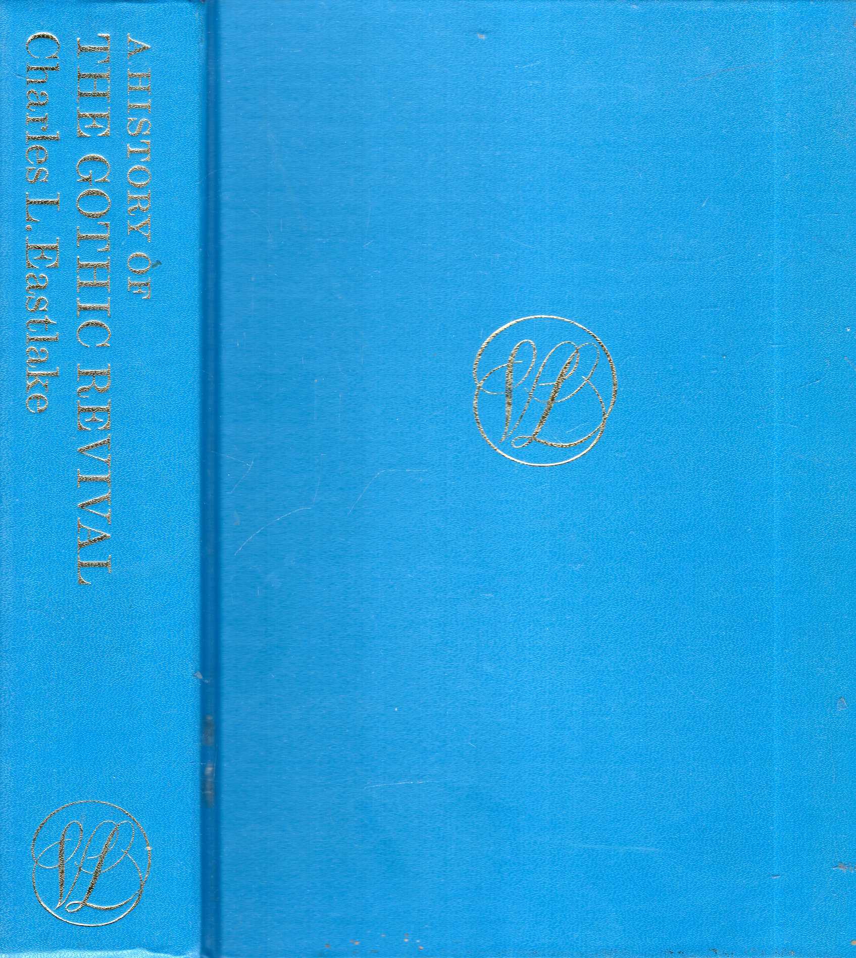 A History of the Gothic Revival