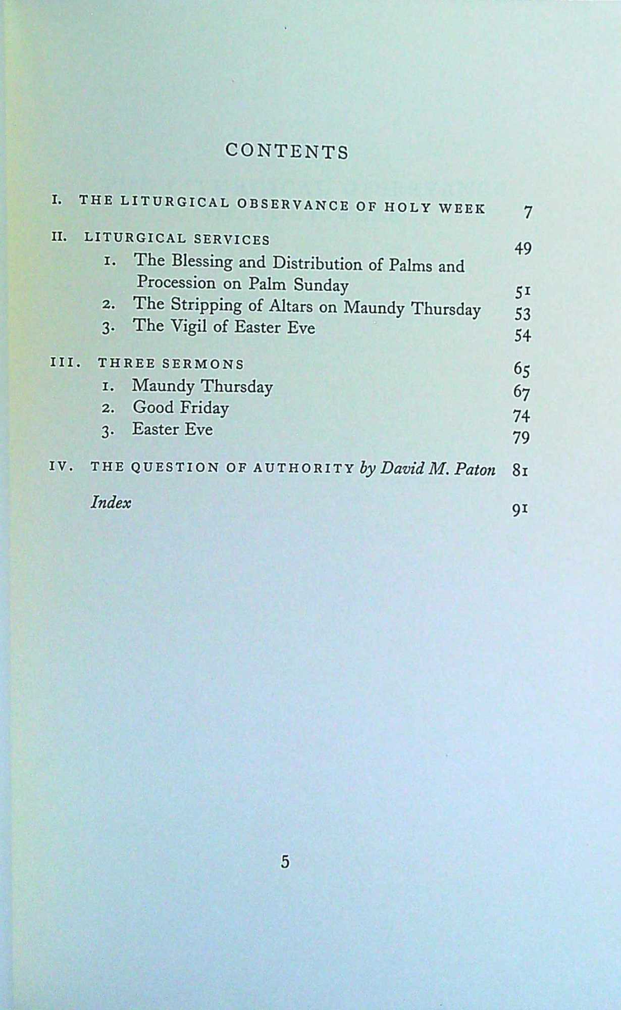 Christ Our Passover : The Liturgical Observance of Holy Week