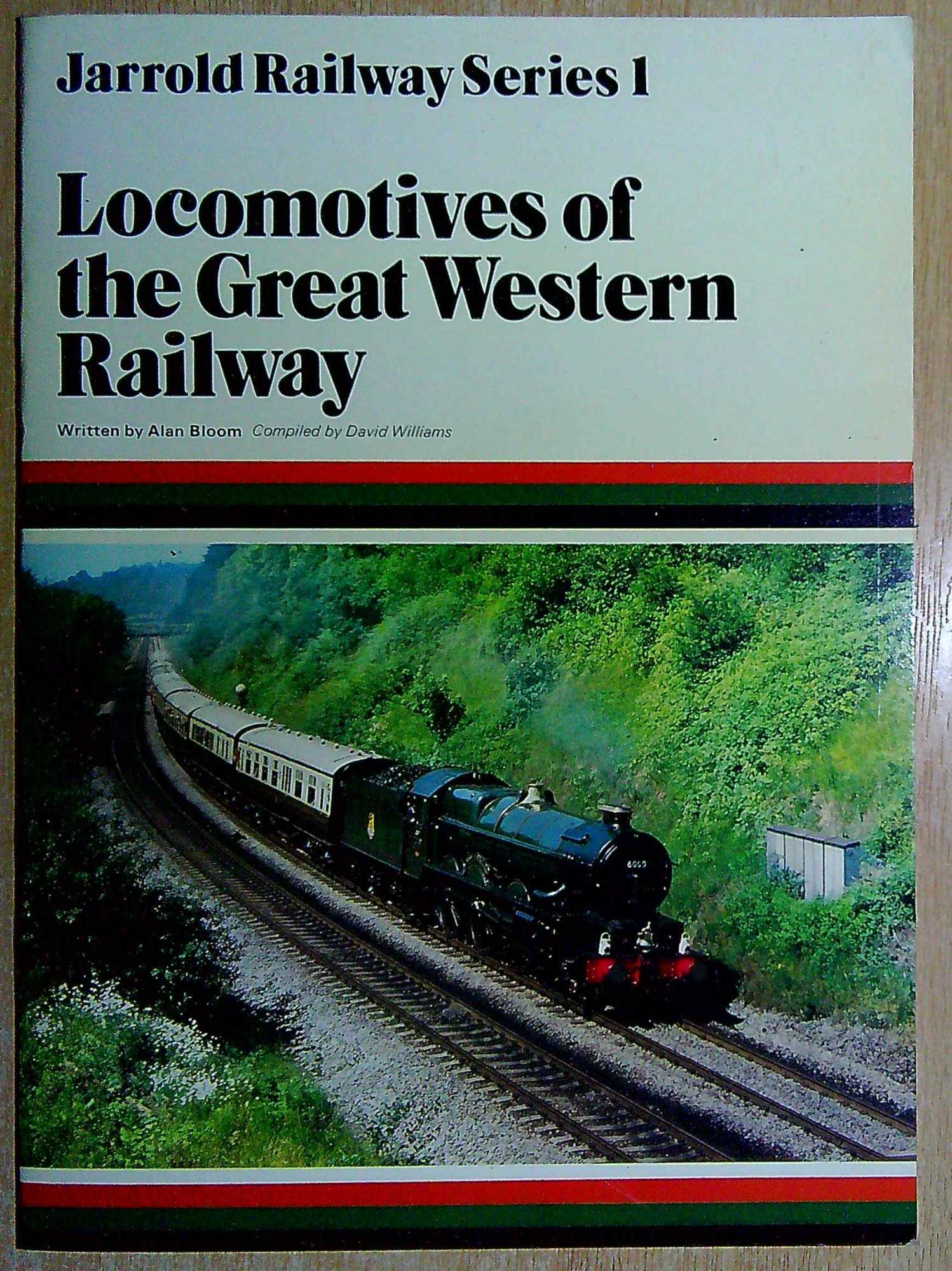 The Great Western Railway : A Celebration