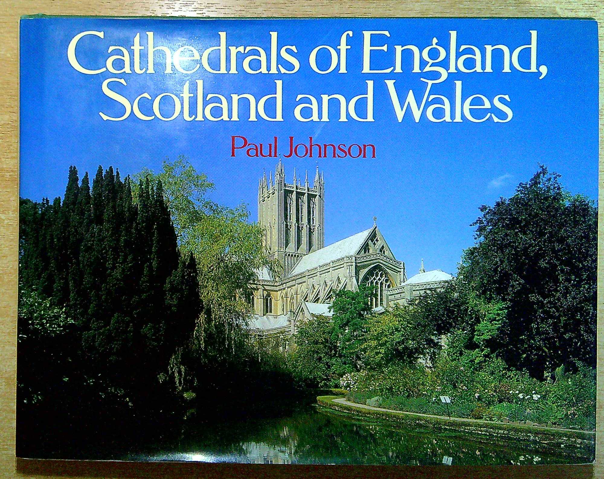 Cathedrals of England, Scotland and Wales