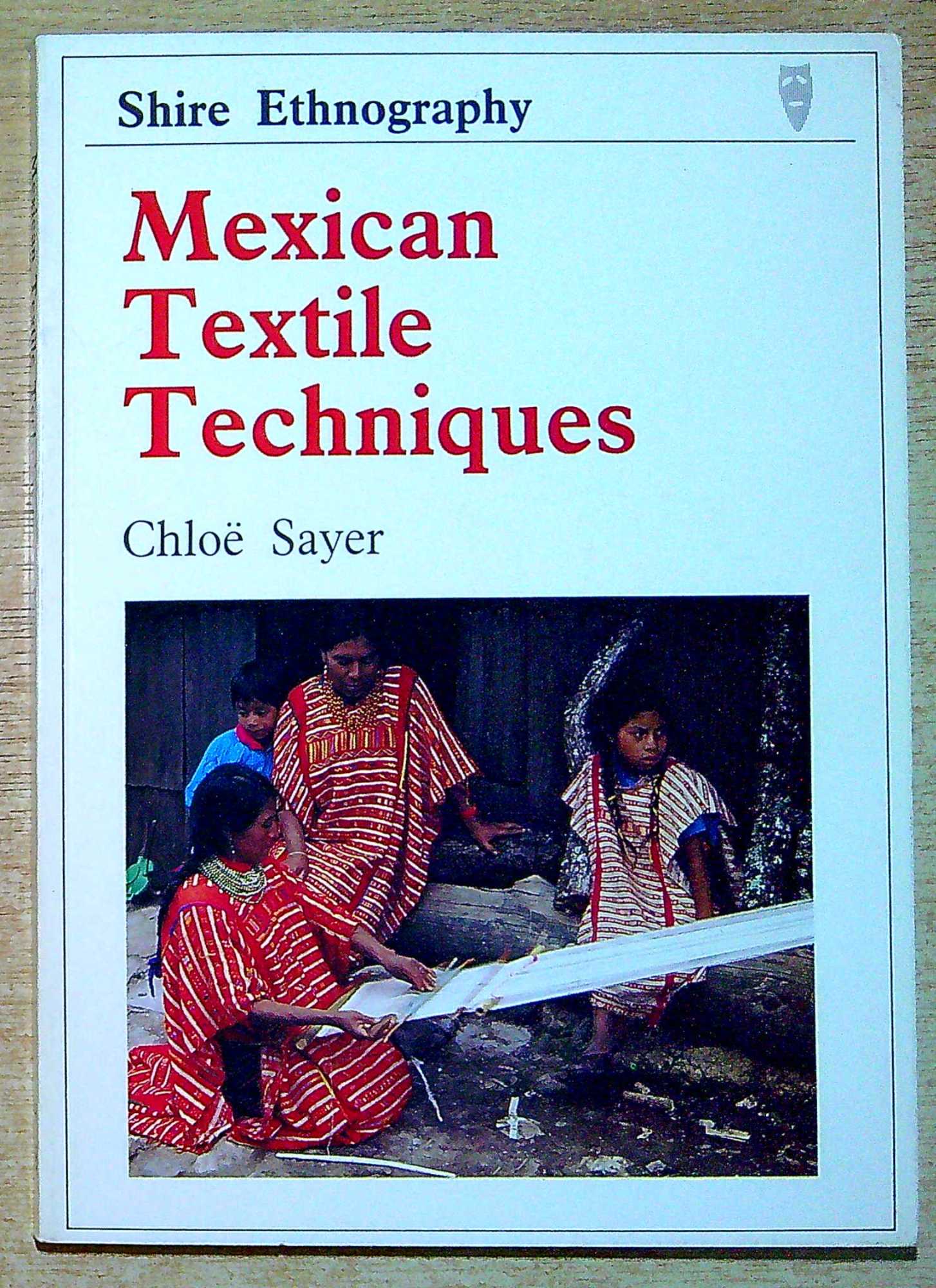 Mexican Textile Techniques