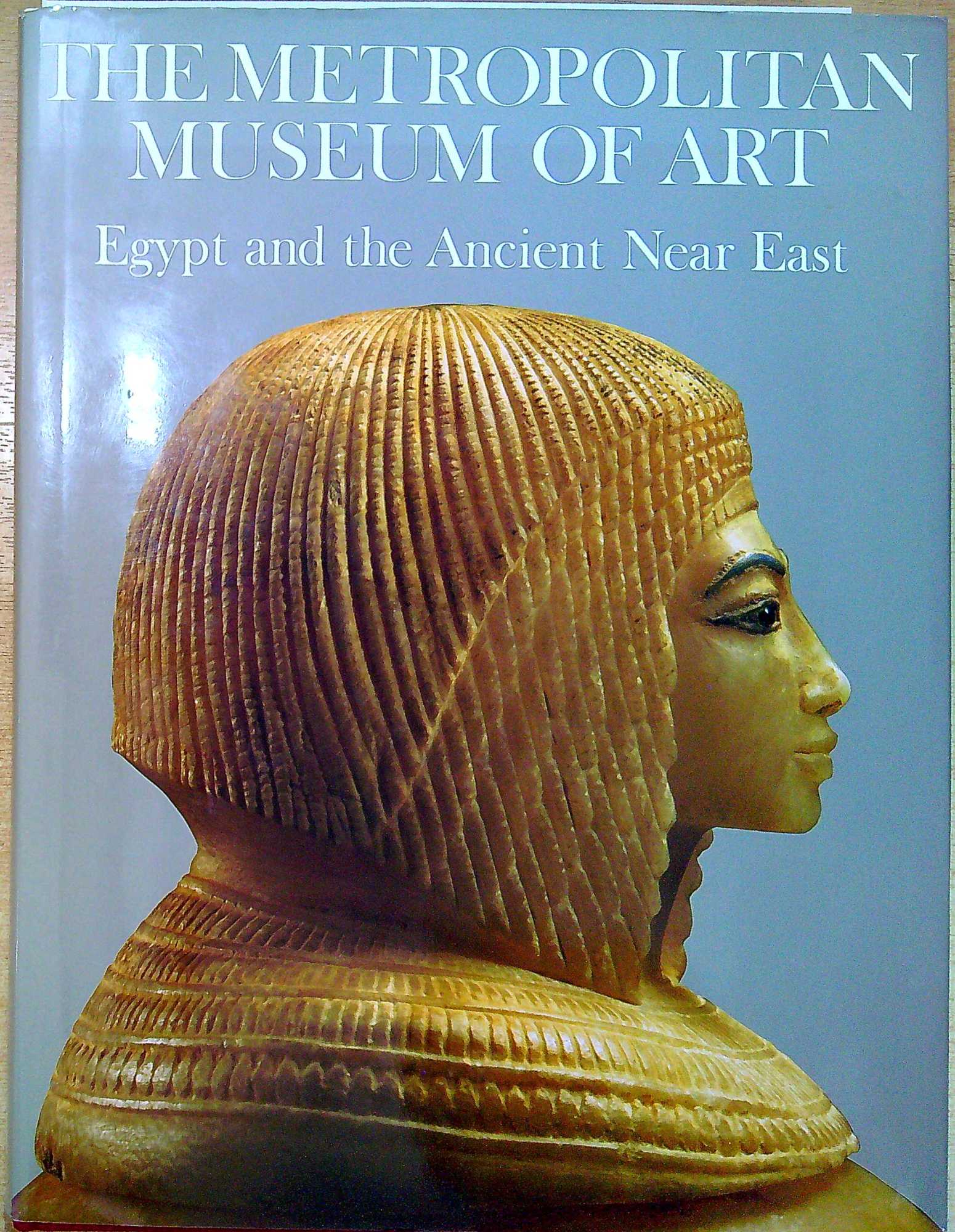 Egypt and the Ancient Near East: Metropolitan Museum of Art